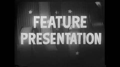 1940s - A Feature Presentation slide is ... | Stock Video | Pond5