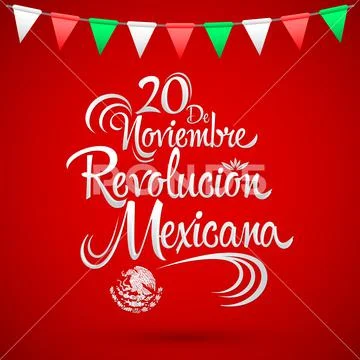 20 de Noviembre Revolucion Mexicana, November 20 Mexican Revolution ...
