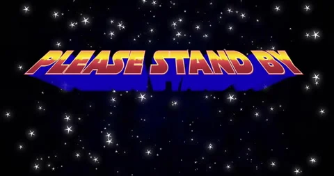 "Please Stand By" Stock Video Footage | Royalty Free "Please Stand By ...