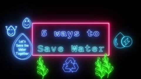 5 ways to save water Neon blue Fluoresce... | Stock Video | Pond5