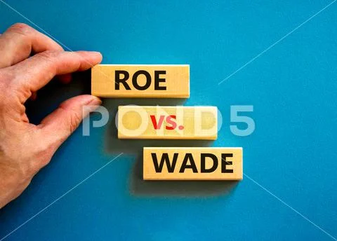 Abortion process Roe versus Wade symbol. Concept words Roe versus Wade ...