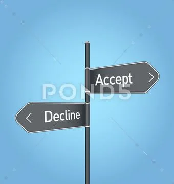 Accept vs decline choice road sign on blue background: Royalty Free ...