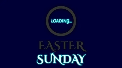 Animated Loading easter Sunday sign in b... | Stock Video | Pond5