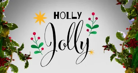 Animation of holly jolly text over holy ... | Stock Video | Pond5