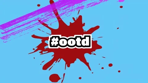 Animation of ootd text and splash on blu... | Stock Video | Pond5