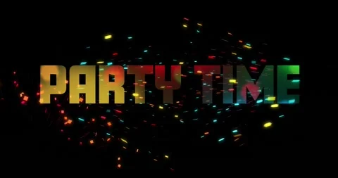 Animation of party time text and confett... | Stock Video | Pond5