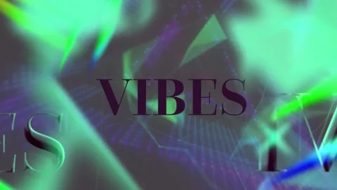 Animation of vibes text and shapes movin... | Stock Video | Pond5