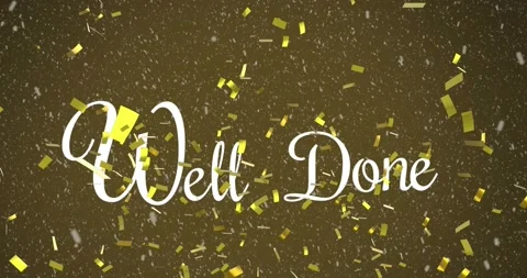 Animation of well done text over confett... | Stock Video | Pond5