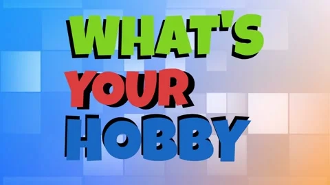 Animation of whats your hobby text over ... | Stock Video | Pond5