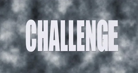 Animation of word challenge with fog in ... | Stock Video | Pond5