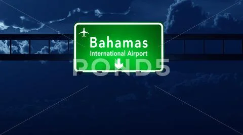 Bahamas Airport Highway Road Sign at Night 3D Illustration: Royalty ...