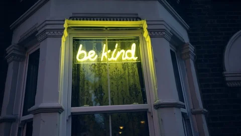 Be Kind, Neon windows sign London 4K | Stock Video | Pond5