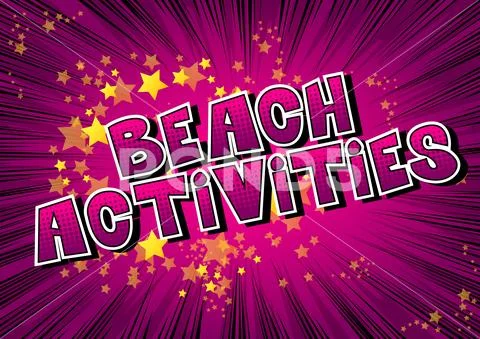 Beach Activities - Vector illustrated comic book style phrase.: Royalty ...