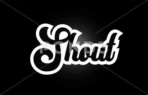 Black and white Shout hand written word text for typography logo icon ...