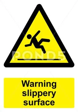 Black and Yellow Warning Sign isolated on a white background - Slippery ...