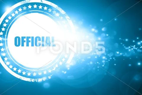 Blue stamp on a glittering background: official sign background ...