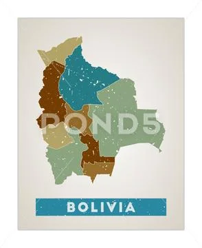 Bolivia map. Country poster with regions. Old grunge texture. Shape of ...