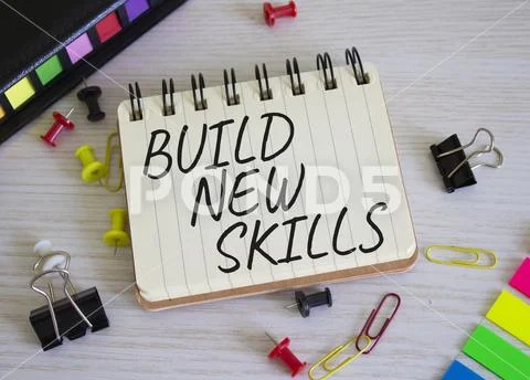 Build New skills symbol. Concept word Build New skills on white ...