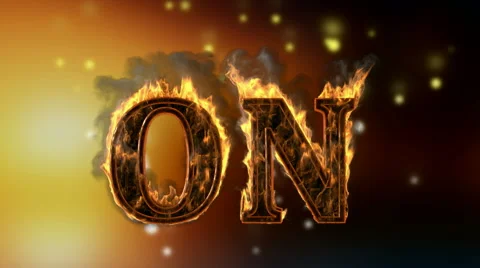 on . burning word on glowing background | Stock Video | Pond5