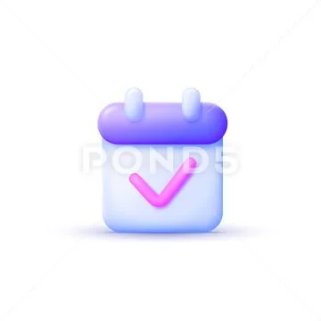 Calendar check mark. 3d illustration with calendar check mark for web ...