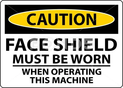 Caution Face Shield Must Be Worn Sign On White Background: Graphic ...