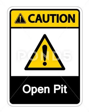 Caution Open Pit Symbol Sign Isolate On White Background,Vector ...