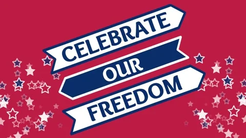 celebrate our freedom greetings on red b... | Stock Video | Pond5
