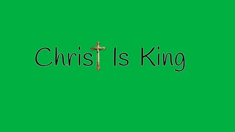"Christ Is King" 4k animated text with g... | Stock Video | Pond5