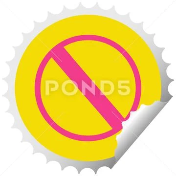 Circular peeling sticker cartoon not allowed sign Illustration #103600472