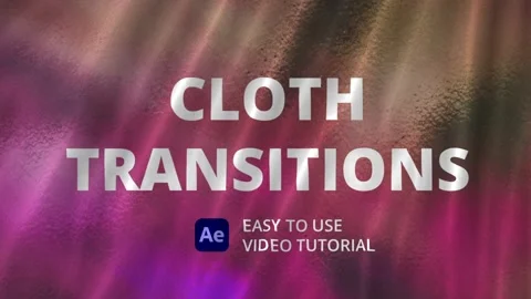 Cloth Transitions for After Effects ~ After Effects #247732526