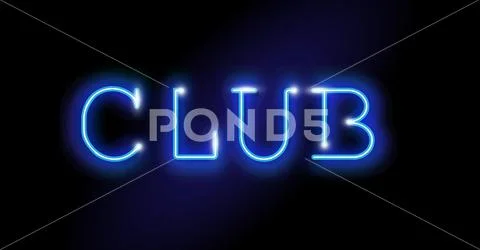 Club Neon Sign Vector. Night Club blue neon sign design template, light ...