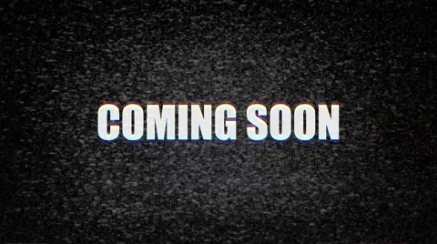 Coming soon text noise short 4k | Stock Video | Pond5