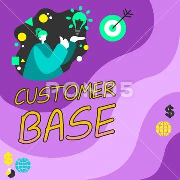 Conceptual caption Customer Base. Conceptual photo encourage customers ...