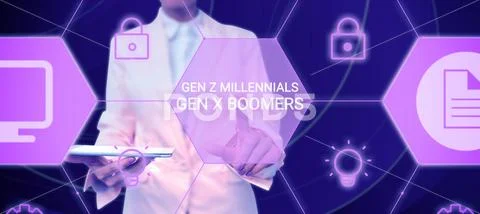 Conceptual display Gen Z Millennials Gen X Boomers. Internet Concept ...