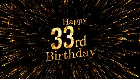 Congratulations on the 33rd birthday wit... | Stock Video | Pond5