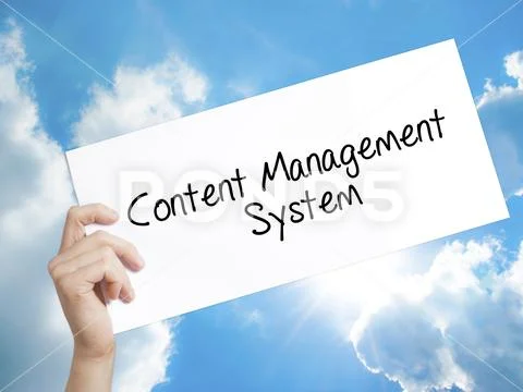 Content Management System Sign on white paper. Man Hand Holding Paper ...