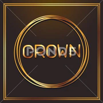 Crown gold fonts in round frame Illustration #107798732