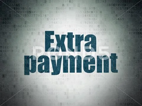 Currency concept: Extra Payment on Digital Paper background ~ Clip Art ...