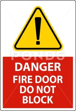 Danger Fire Door Do Not Block Sign On White Background: Royalty Free ...