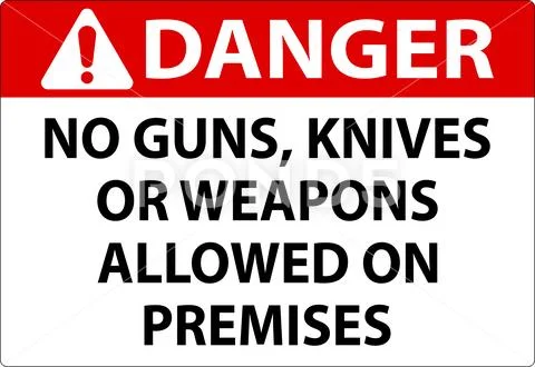 Danger Gun Rules Sign No Guns, Knives Or Weapons Allowed On Premises ...