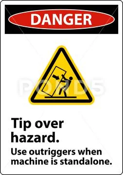 Danger Tip Over Hazard Use Outriggers Label On White Background ...