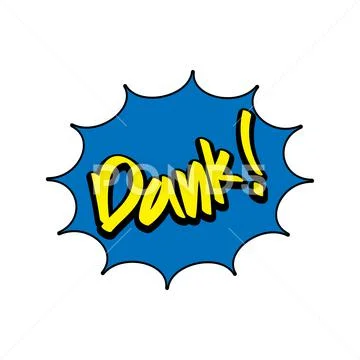 Dank, Gen Z slang word sticker: Graphic #209943849