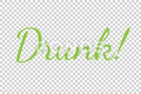 Digital png illustration of drunk text on transparent background ~ Clip ...