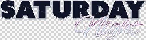 Digital png text of saturday night on transparent background: Royalty ...