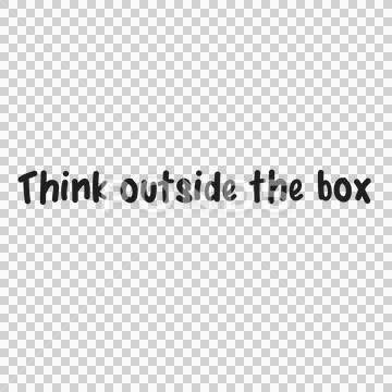 Digital png text of think outside the box on transparent background ...