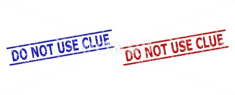 DO NOT USE CLUE Seals with Corroded Texture and Parallel Lines: Graphic ...