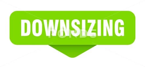 Downsizing sticker. downsizing sign on transparent background: Royalty ...