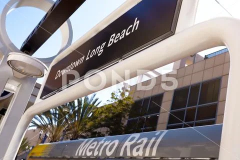 Downtown Long Beach Metro Station, Blue Line Metro Rail from LA to Long ...