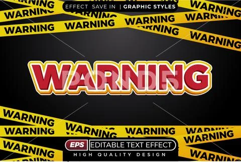 Editable 3d text effect Warning ~ Clip Art #291209503