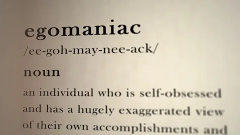 Egomaniac Definition | Stock Video | Pond5